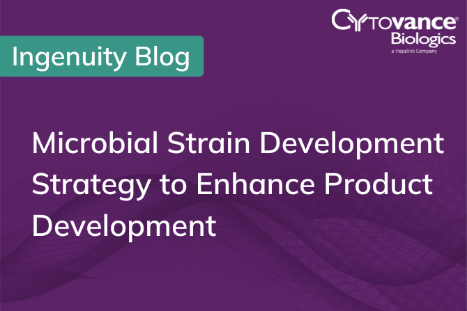 Microbial Strain Development Strategy to Enhance Product Development ...